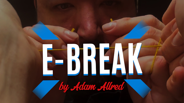E-Break by Adam Allred - Video Download – Stevens Magic Emporium
