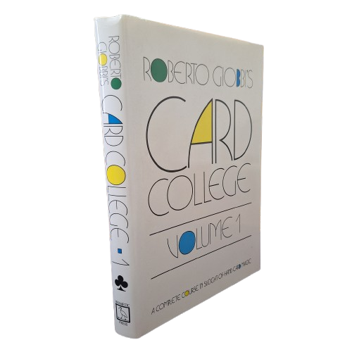 Card College by Roberto Giobbi Vol. 1 - Roberto Giobbi - Larry Becker ...