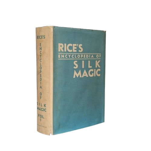 Encyclopedia of Silk Magic -Vol. 1 - Harold Rice - Stevens Estate ...
