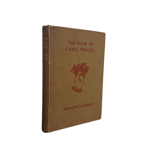 The Book of Card Tricks - Professor R. Kunard - Stevens Estate ...