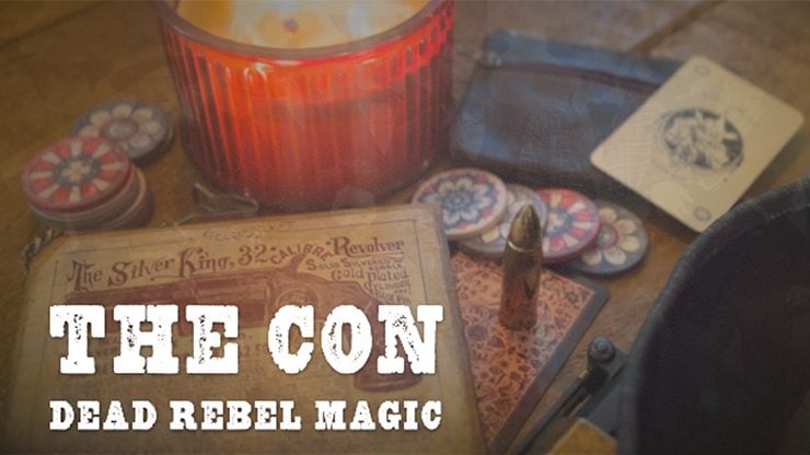 The Con - Dead Rebel Productions – Stevens Magic Emporium